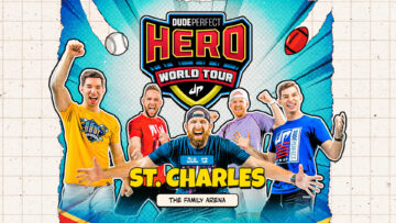 Dude Perfect Hero World Tour – The Family Arena
