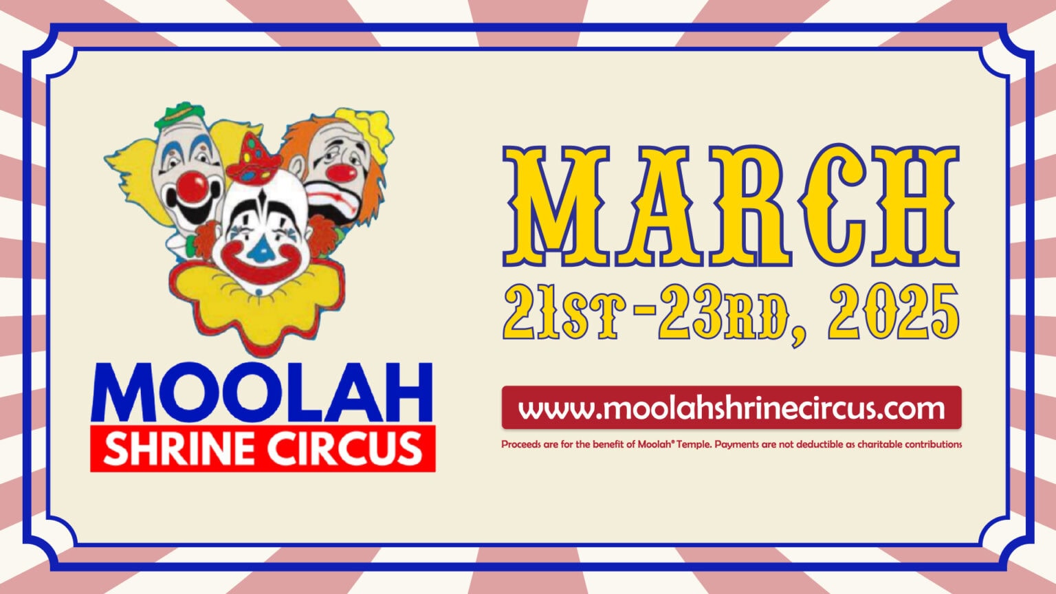 Moolah Shrine Circus - March 21-23, 2025 at The Family Arena